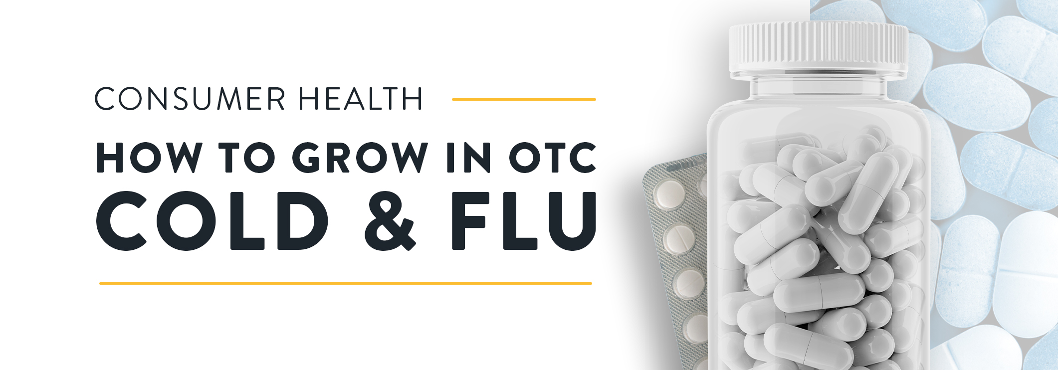 How to Grow in OTC Cold & Flu